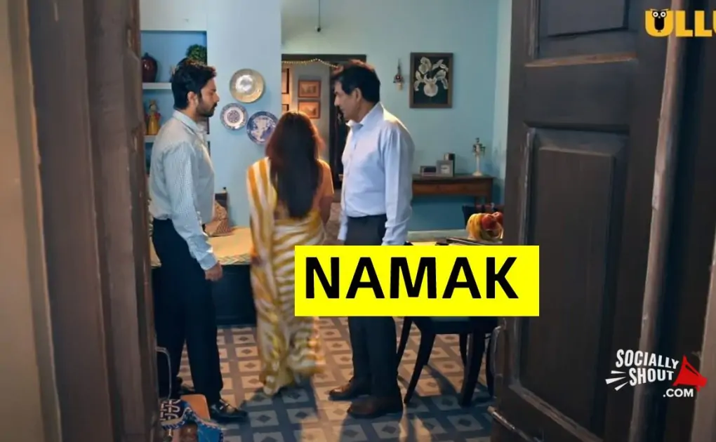 Namak Web Series 2023 Episodes Stream Full HD Online on Ullu App ... Namak Web Series 2023 Episodes Stream Full HD Online on Ullu App ...